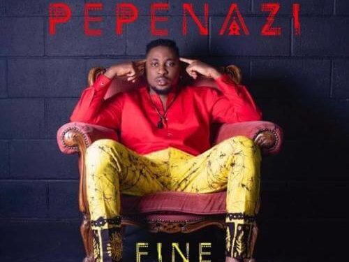 Pepenazi Releases Lovestruck "Fine" Video