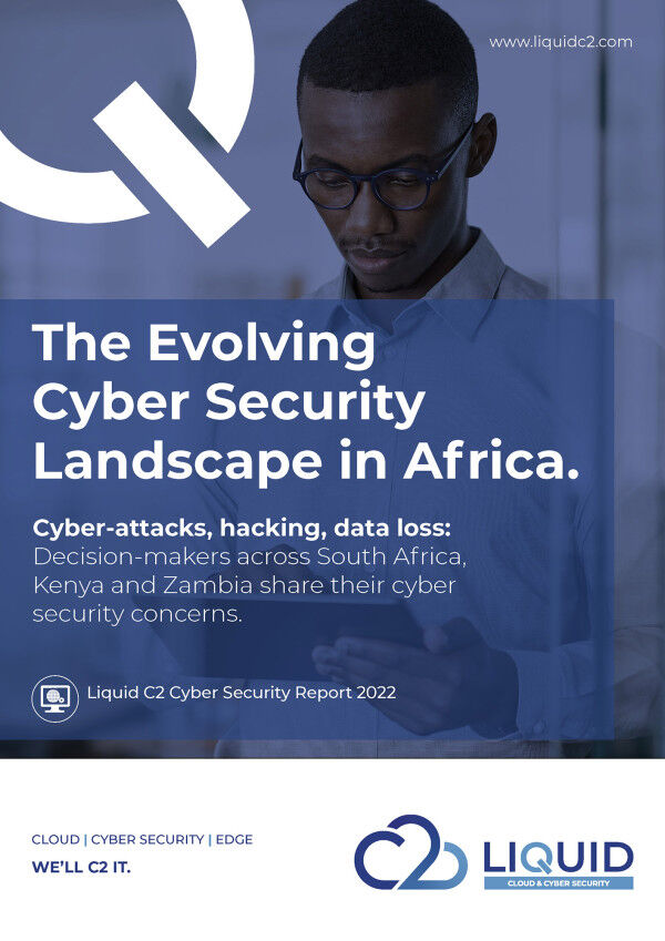 Liquid C2 Cyber Security Report reveals that cyberattacks increased in ...