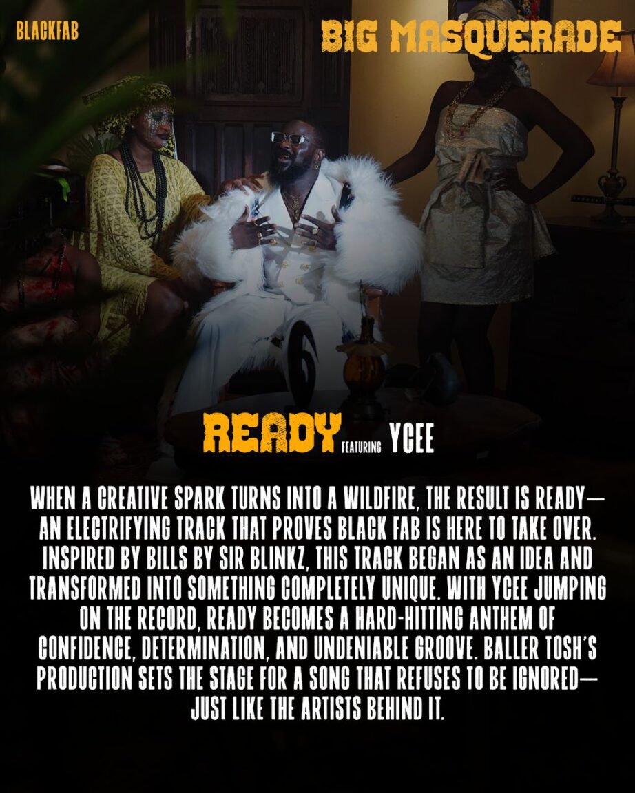 Black Fab Unveils 'Big Masquerade' EP, Features Ycee and TML Vibes