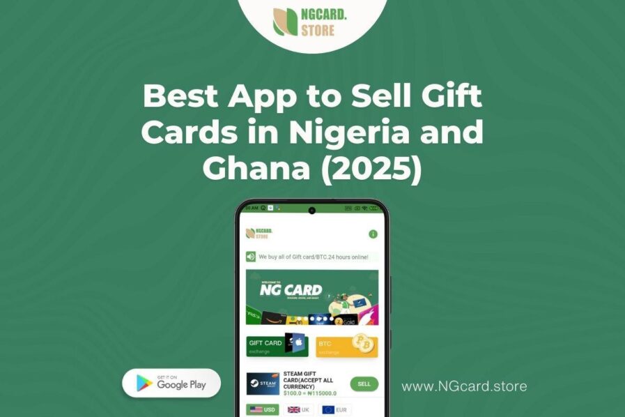 Best App to sell gift cards in Nigeria and Ghana (2025)
